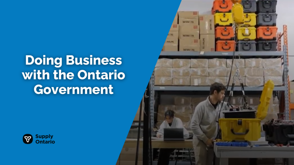 Video: Doing business with the Ontario Government - Supply Ontario